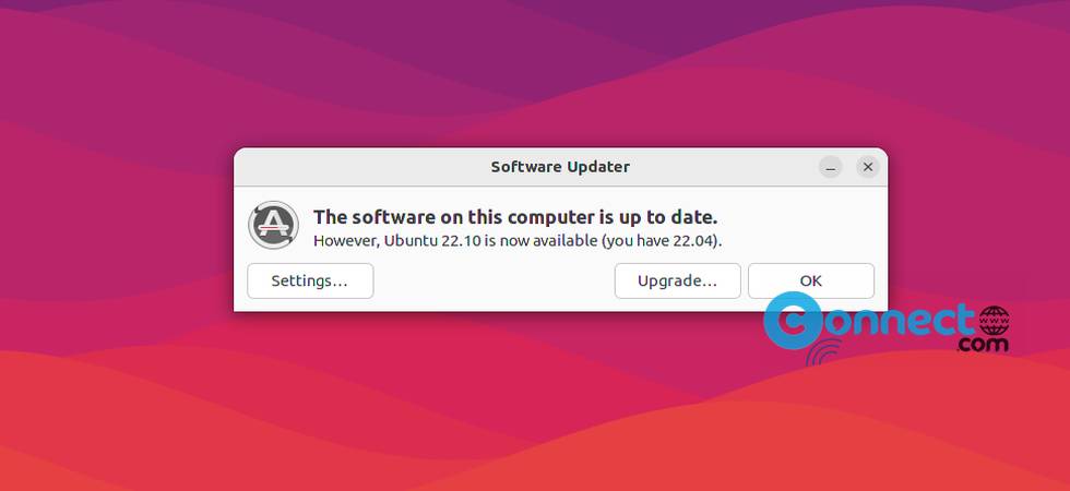 How to Upgrade to Ubuntu 22.10 from Ubuntu 22.04 LTS | CONNECTwww.com